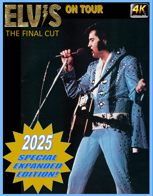 ELVIS ON TOUR - THE FINAL CUT (2025 SPECIAL EXTENDED EDITION) - DMS ...